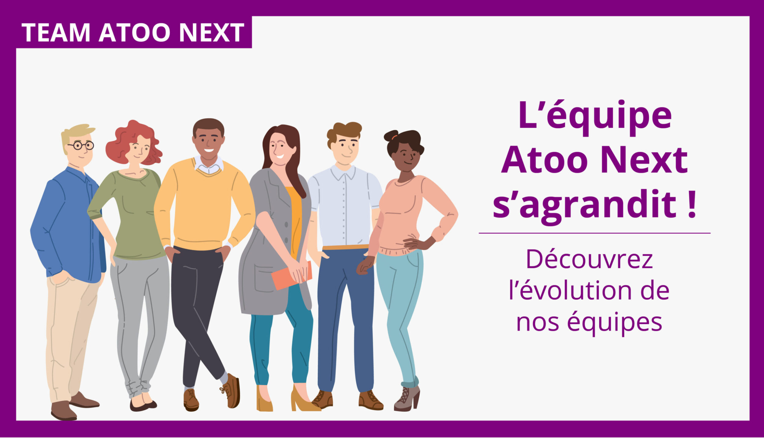 15 ans Atoo Next : l'équipe s'agrandit